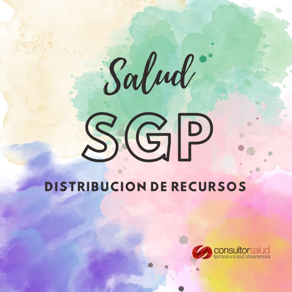 Distribución de recursos SGP para salud - CONSULTORSALUD