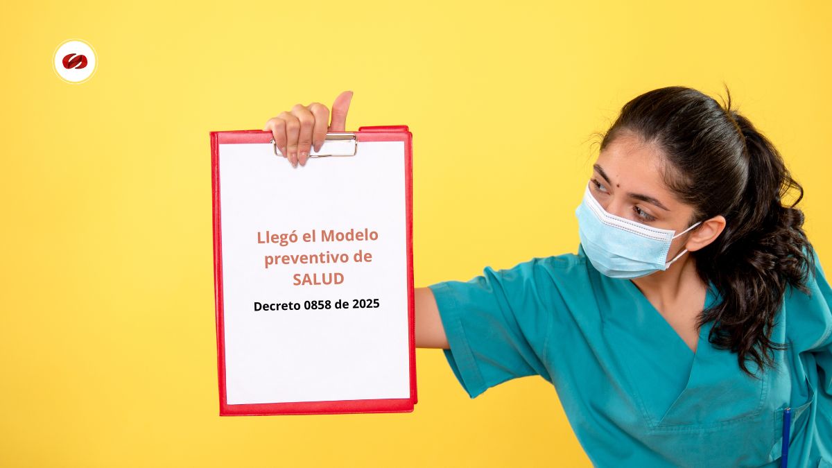 Decreto 0858 de 2025: Guía completa del modelo preventivo, predictivo y ...